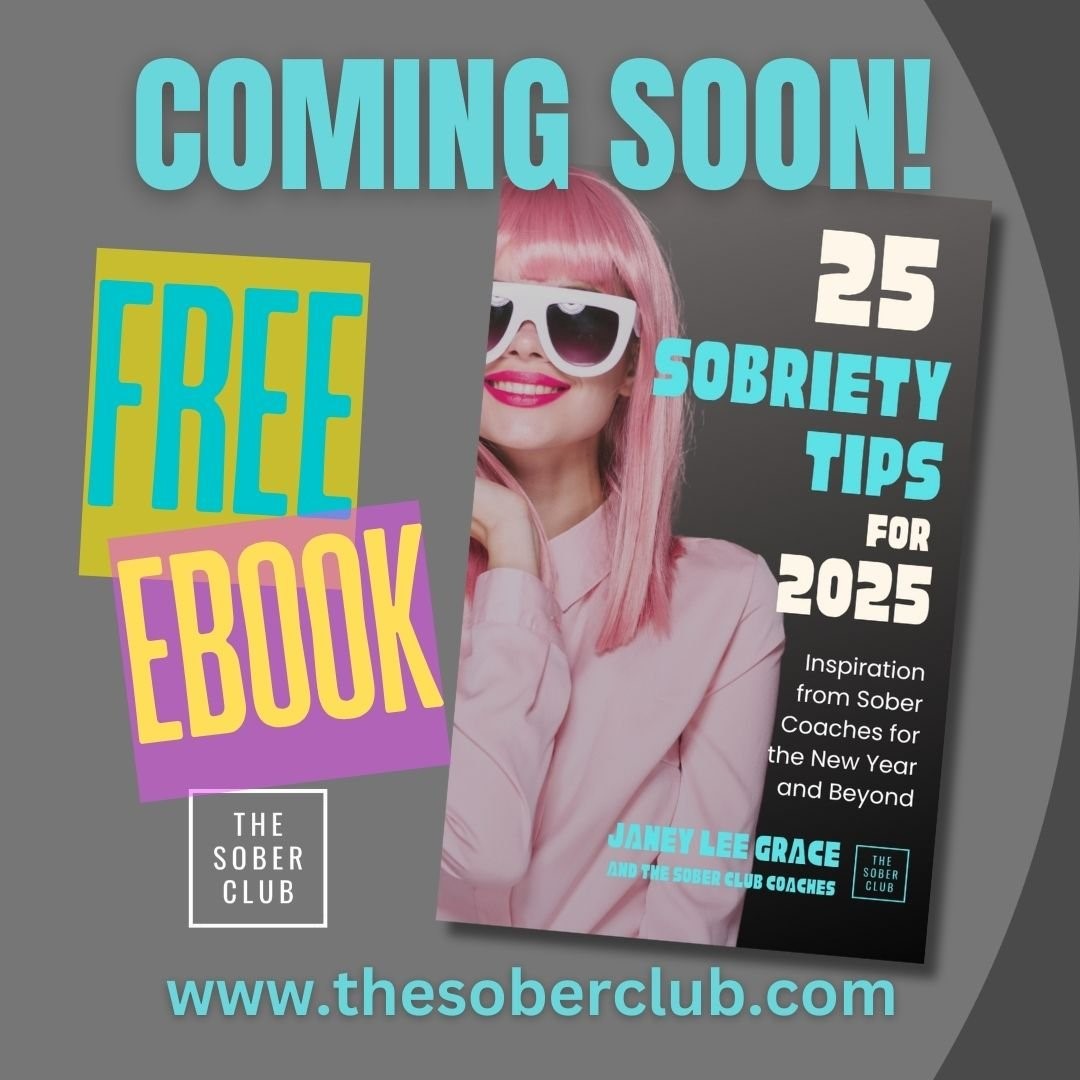 Thinking about a Dry January? - Coming soon 25 Sobriety Tips from the ...