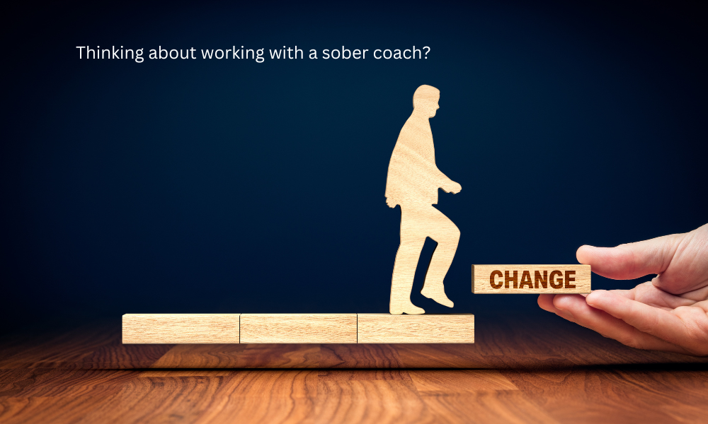 Are you thinking about working with a sobriety coach? – Sober Sixty